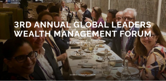 Wealth Management Forum – Global Leaders Forum